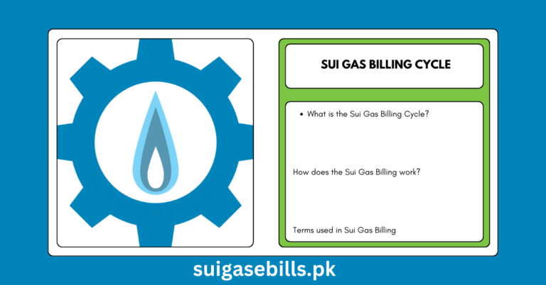 Sui Gas Billing Cycle: A Complete Guide - sui gas bill